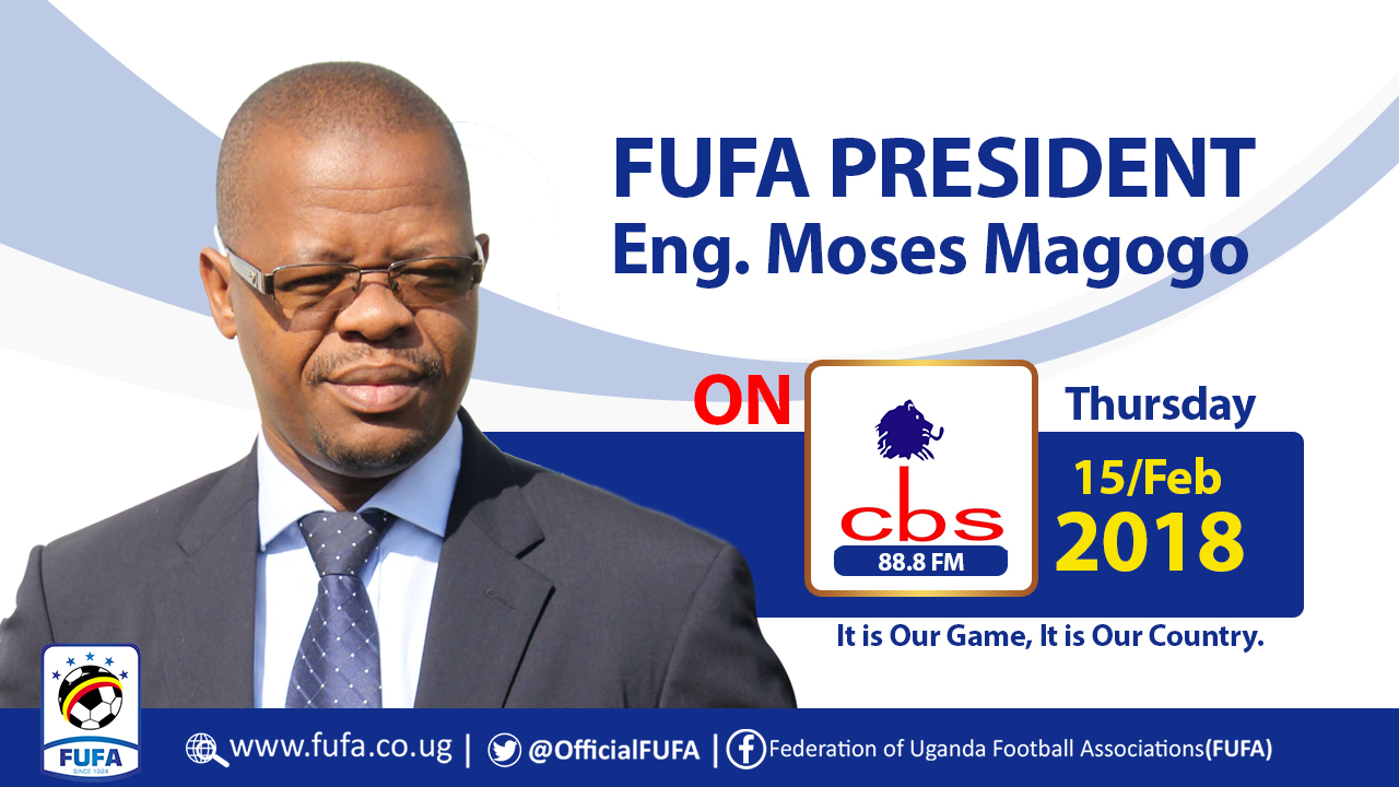 Interview with FUFA President on CBS Fm – FUFA: Federation of Uganda ...