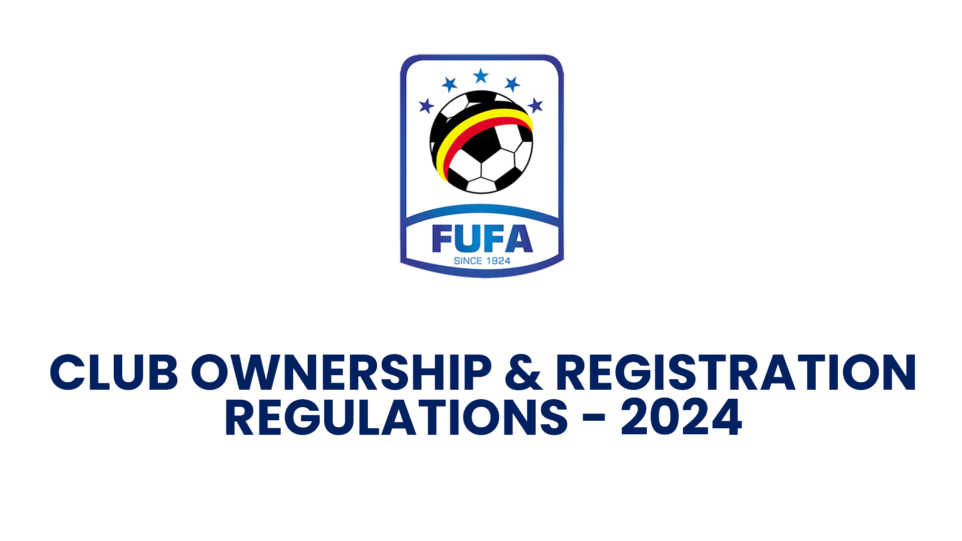 FUFA Regulations on club Ownership and registration 2024 Edition - FUFA ...