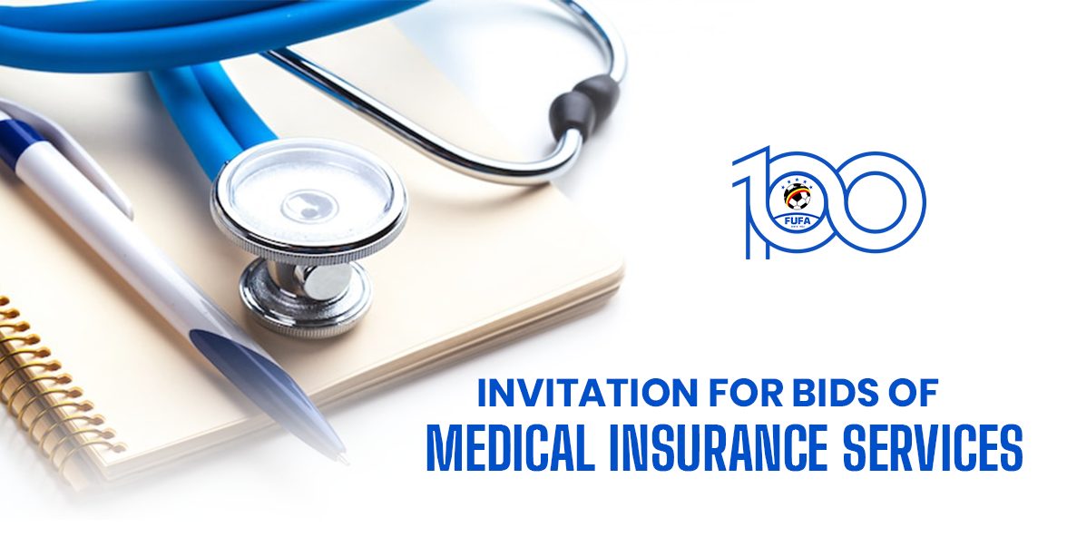 Invitation for Bids of Medical Insurance Services to FUFA - FUFA ...